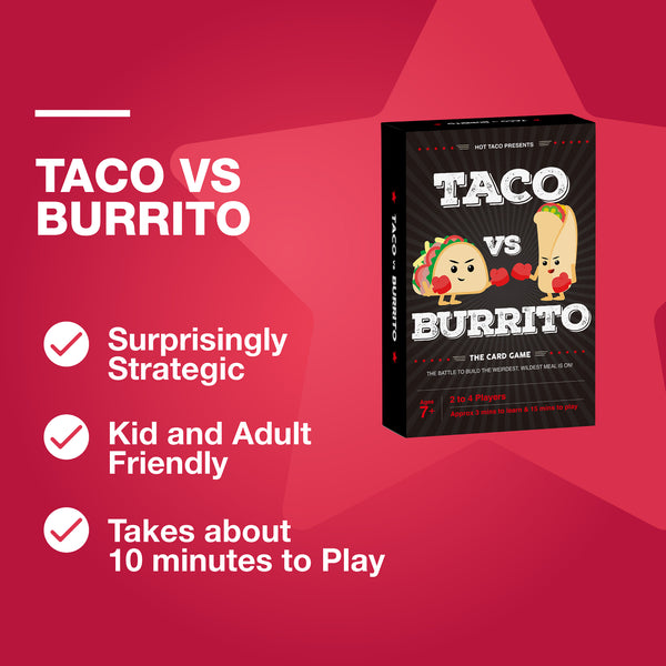 Taco vs Burrito - TACO vs BURRITO